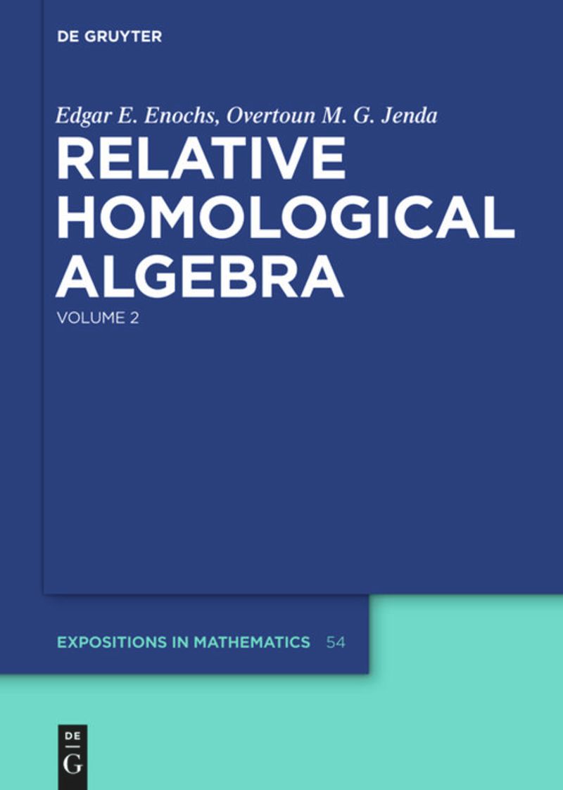Volume 2 Relative Homological Algebra