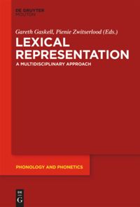 Lexical Representation - A Multidisciplinary Approach