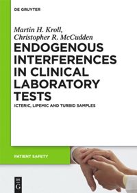 Endogenous Interferences in Clinical Laboratory Tests...