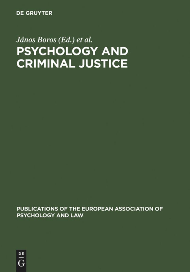 Psychology and Criminal Justice