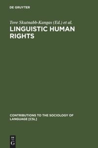 Linguistic human rights, past and present