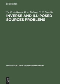 Inverse and Ill-Posed Sources Problems