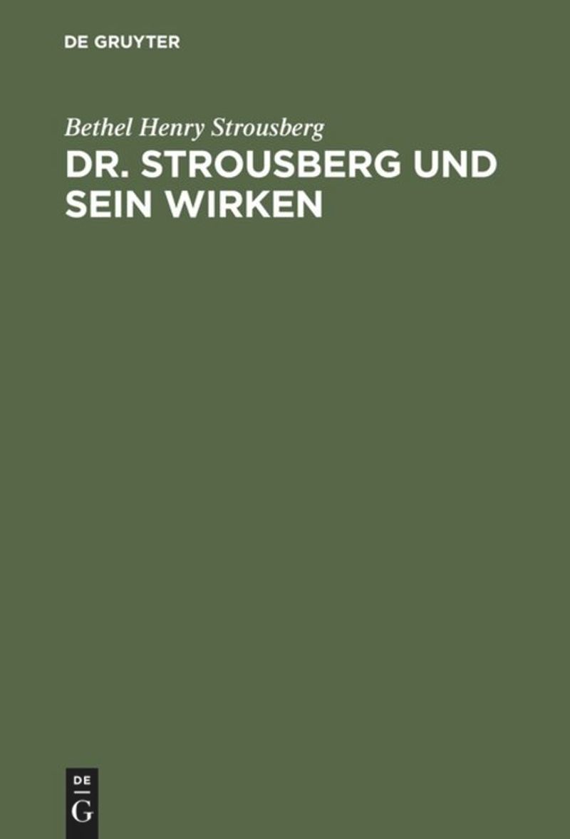Dr. Strousberg und sein Wirken