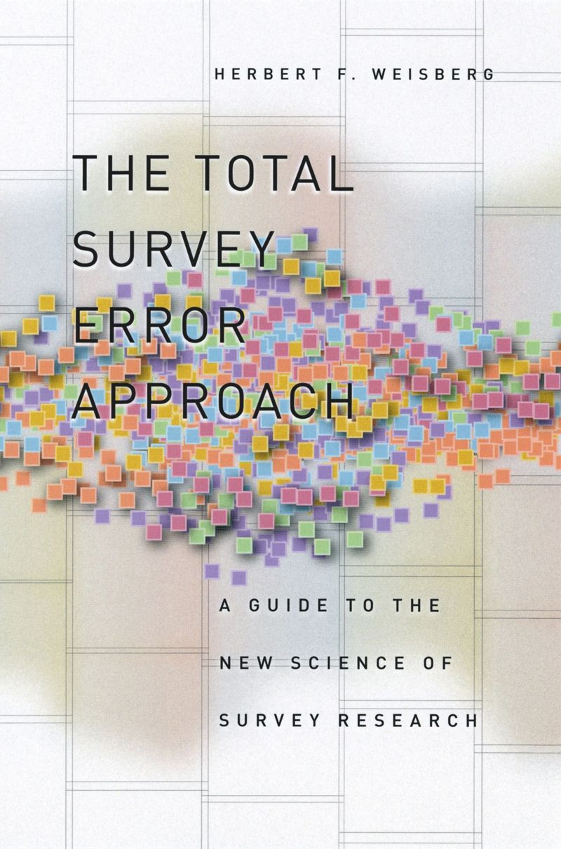 The Total Survey Error Approach