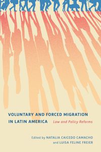 Voluntary and Forced Migration in Latin America