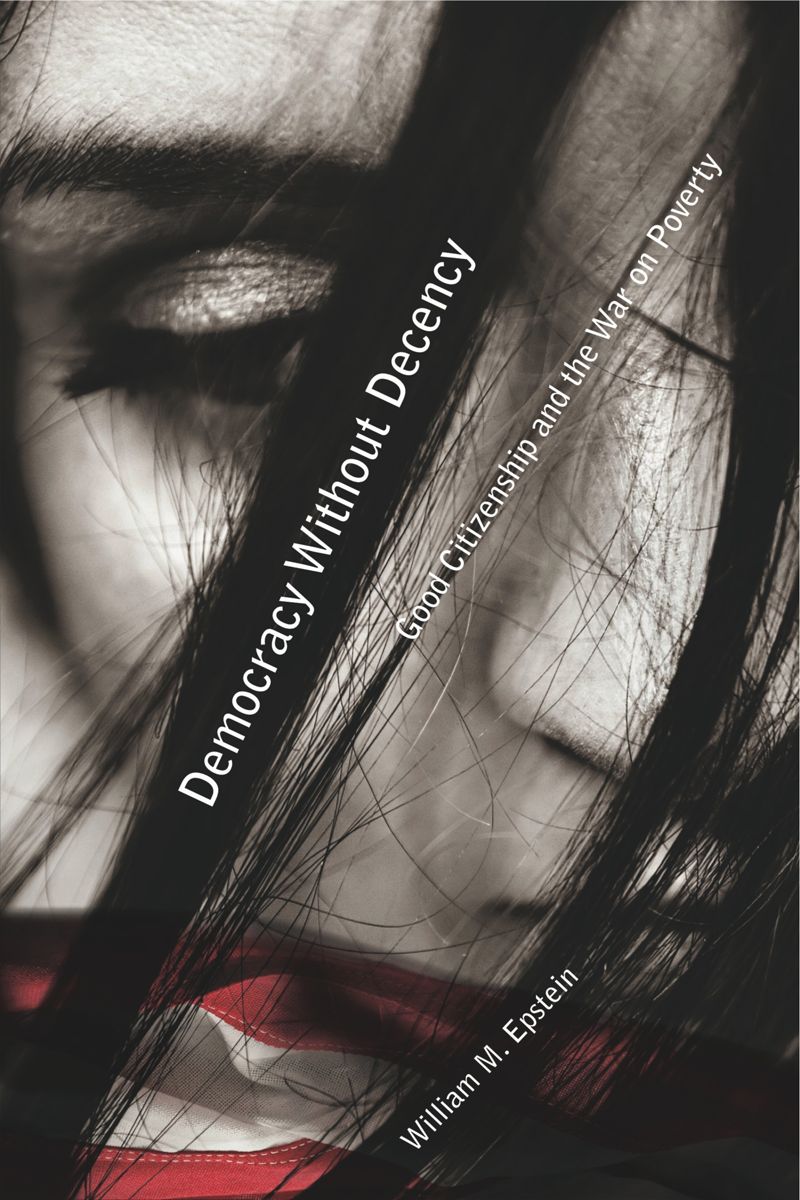 Democracy Without Decency