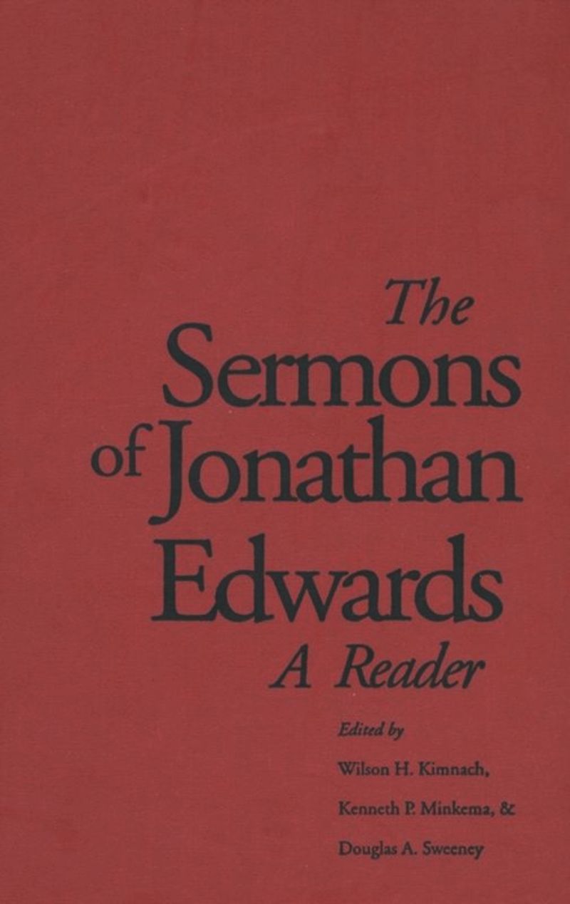 The Sermons of Jonathan Edwards