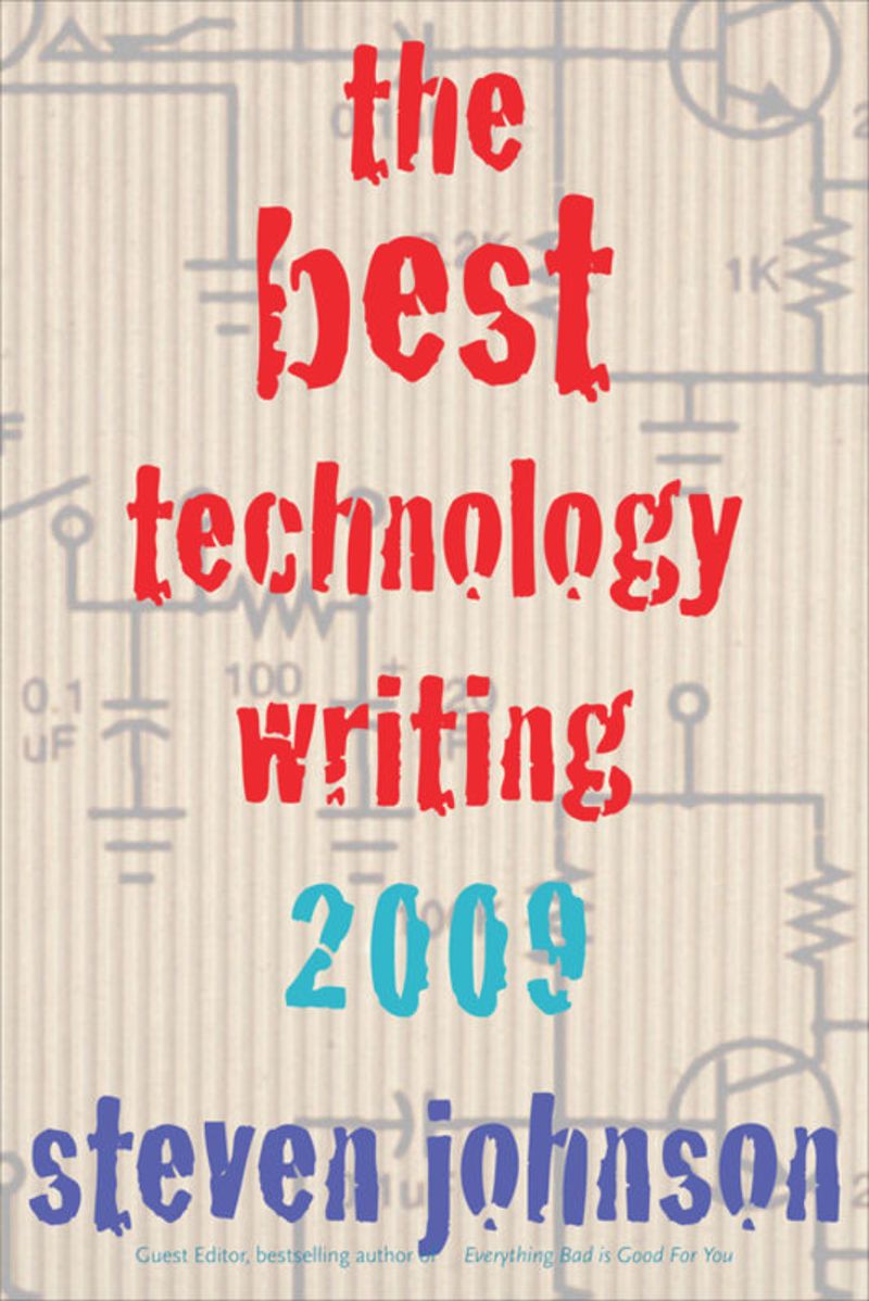 The Best Technology Writing 2009