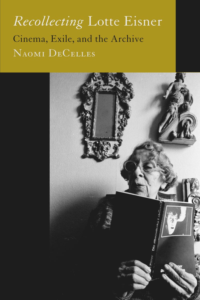 Recollecting Lotte Eisner