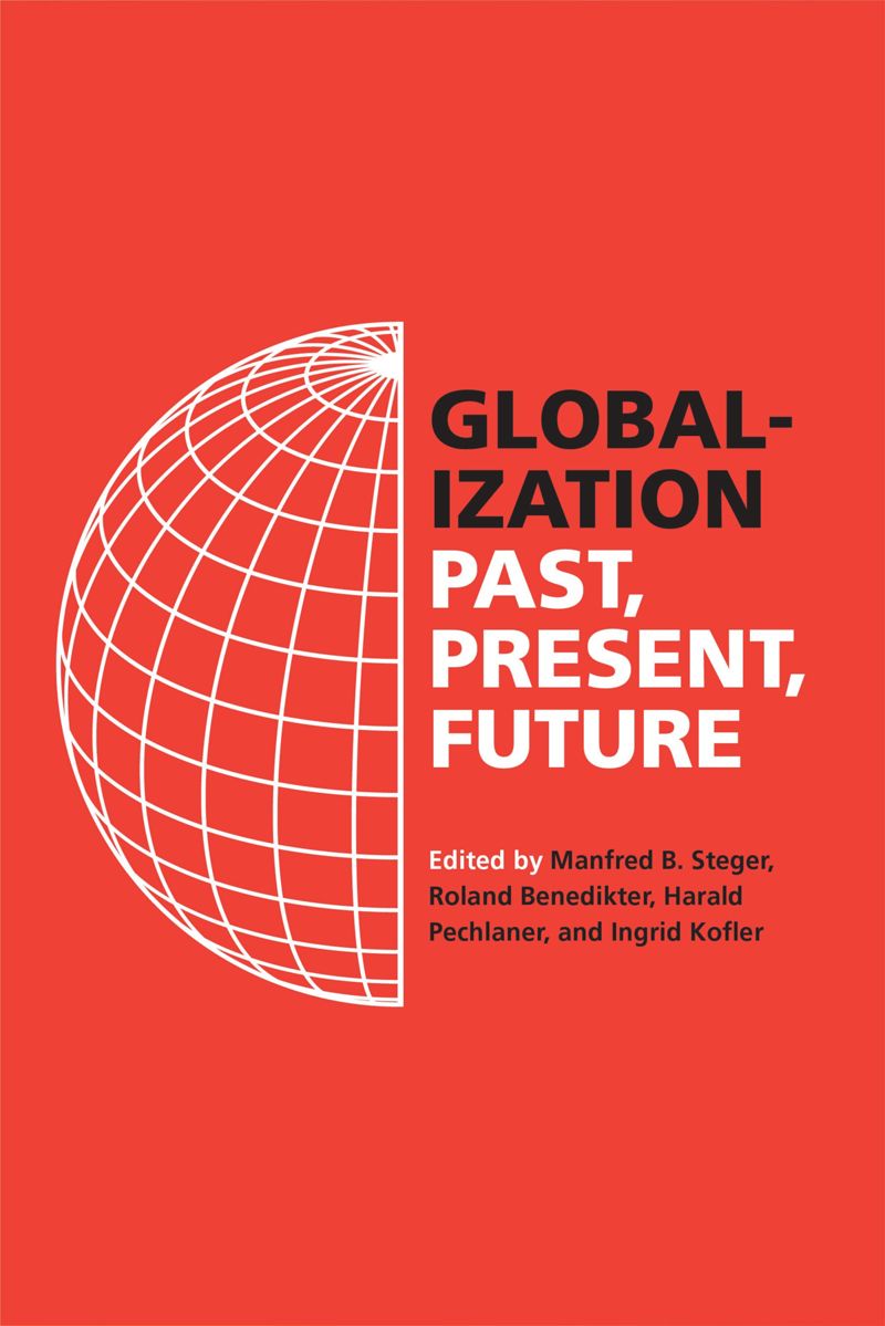 Globalization - Past, Present, Future