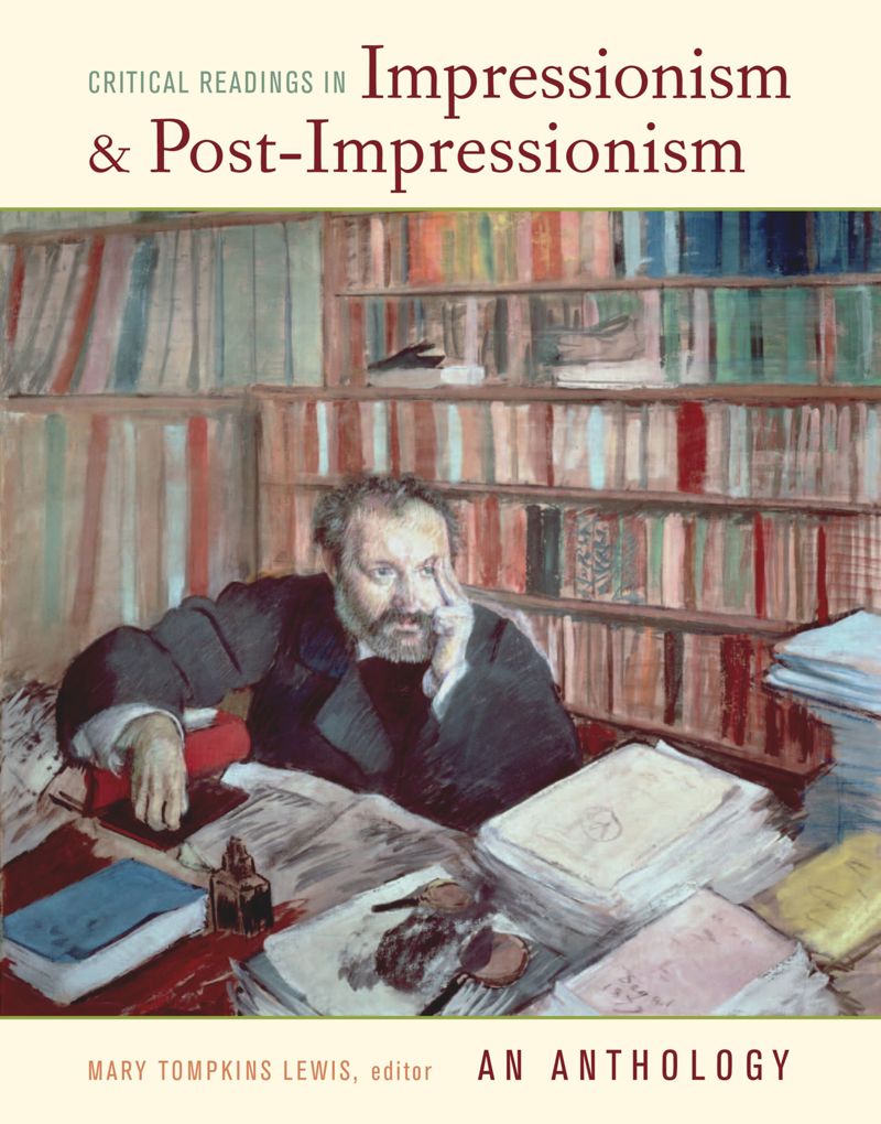 Critical Readings in Impressionism and Post-Impressionism...