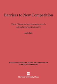 Barriers to New Competition...