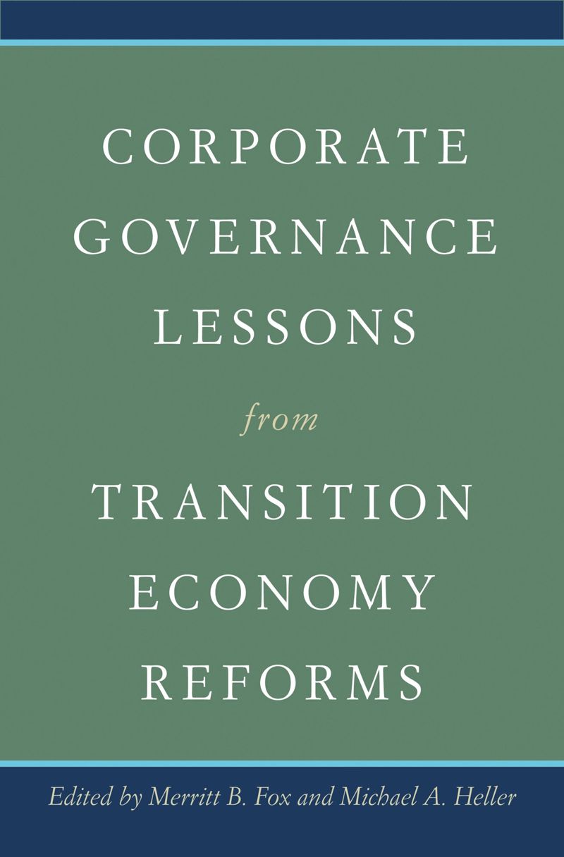 Corporate Governance Lessons from Transition Economy Reforms
