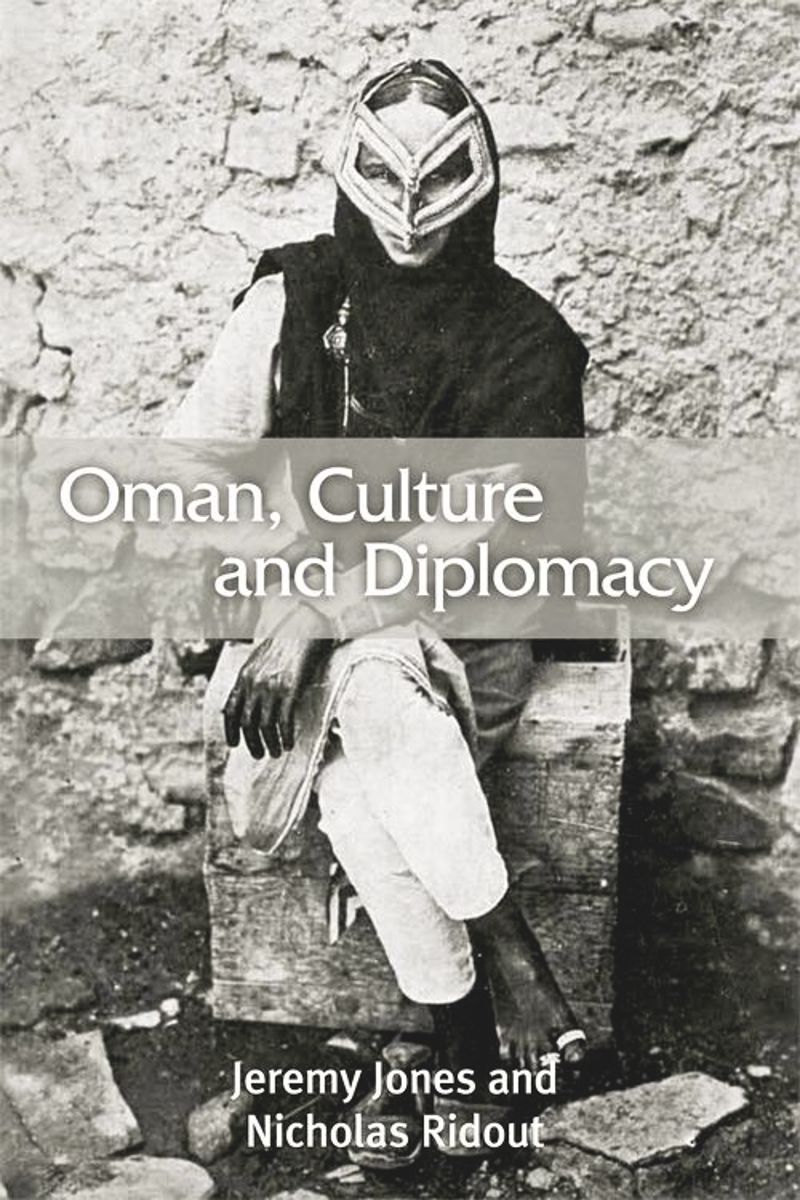 Oman, Culture and Diplomacy
