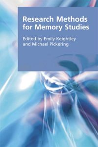 Research Methods for Memory Studies