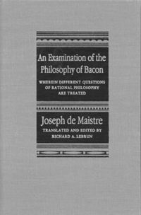 Examination of the Philosophy of Bacon...