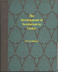 The Development of Secularism in Turkey