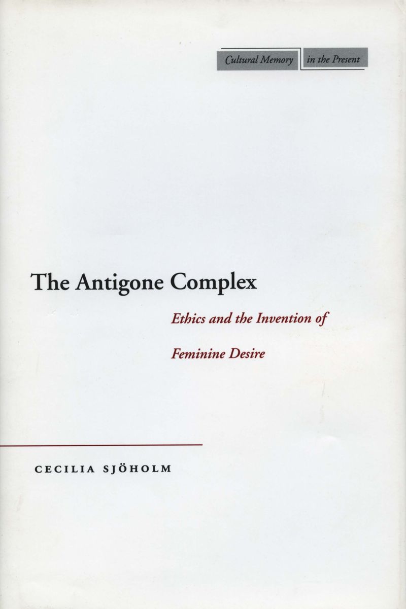 The Antigone Complex...