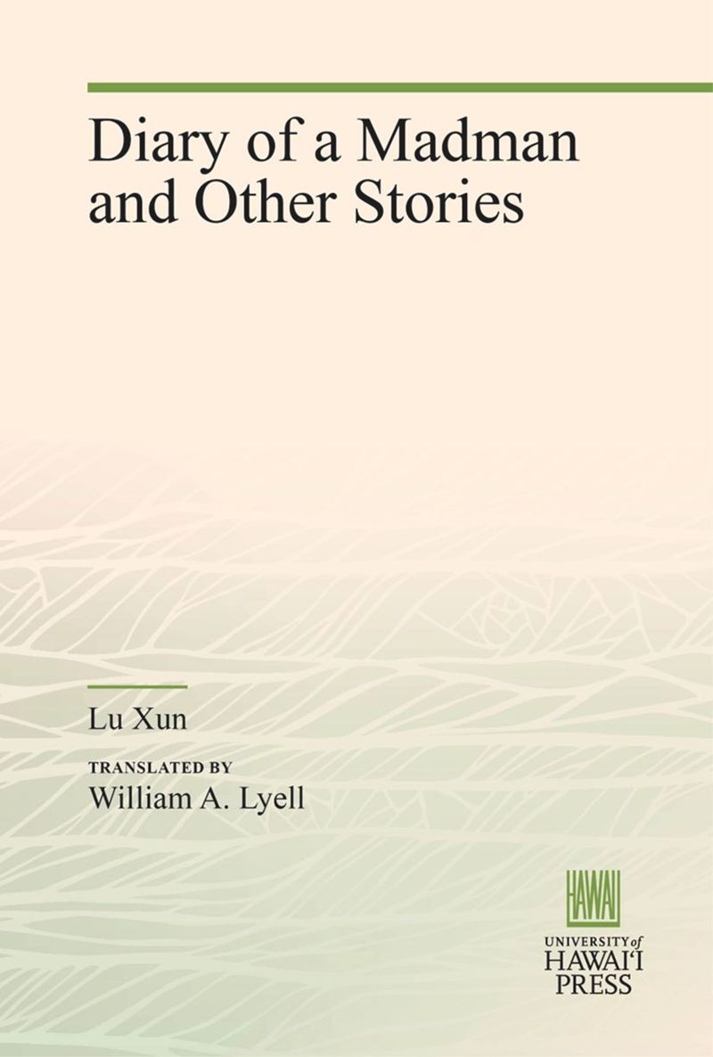 Diary of a Madman and Other Stories