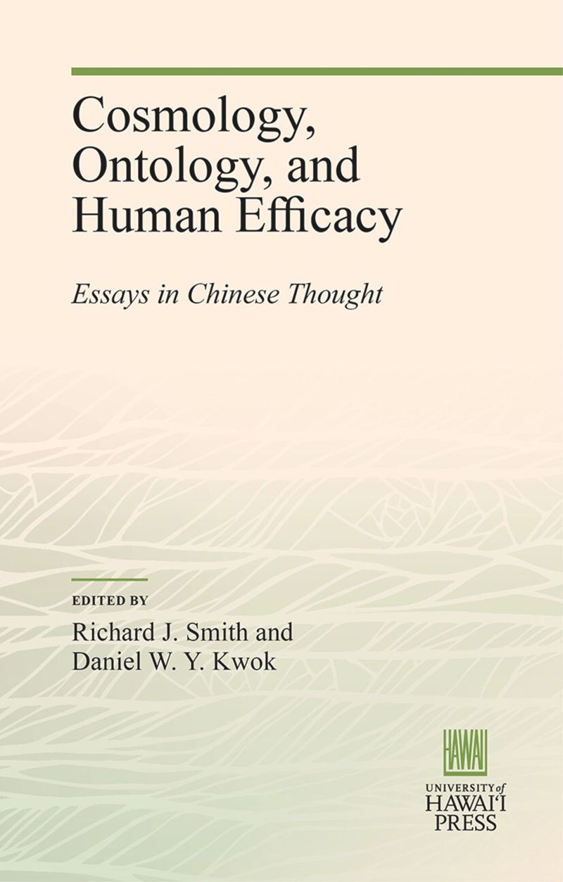 Cosmology, Ontology, and Human Efficacy...