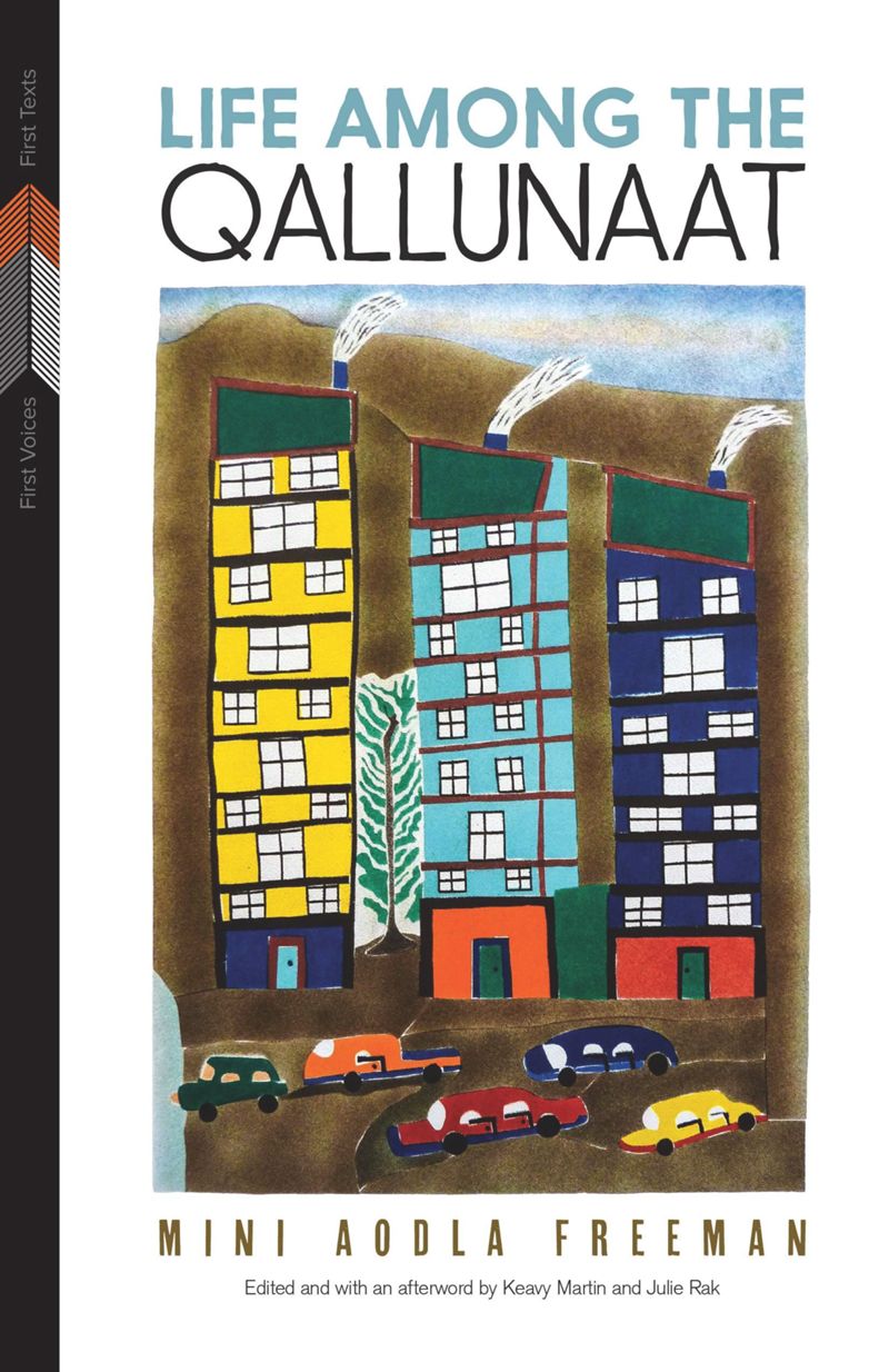 Life Among the Qallunaat