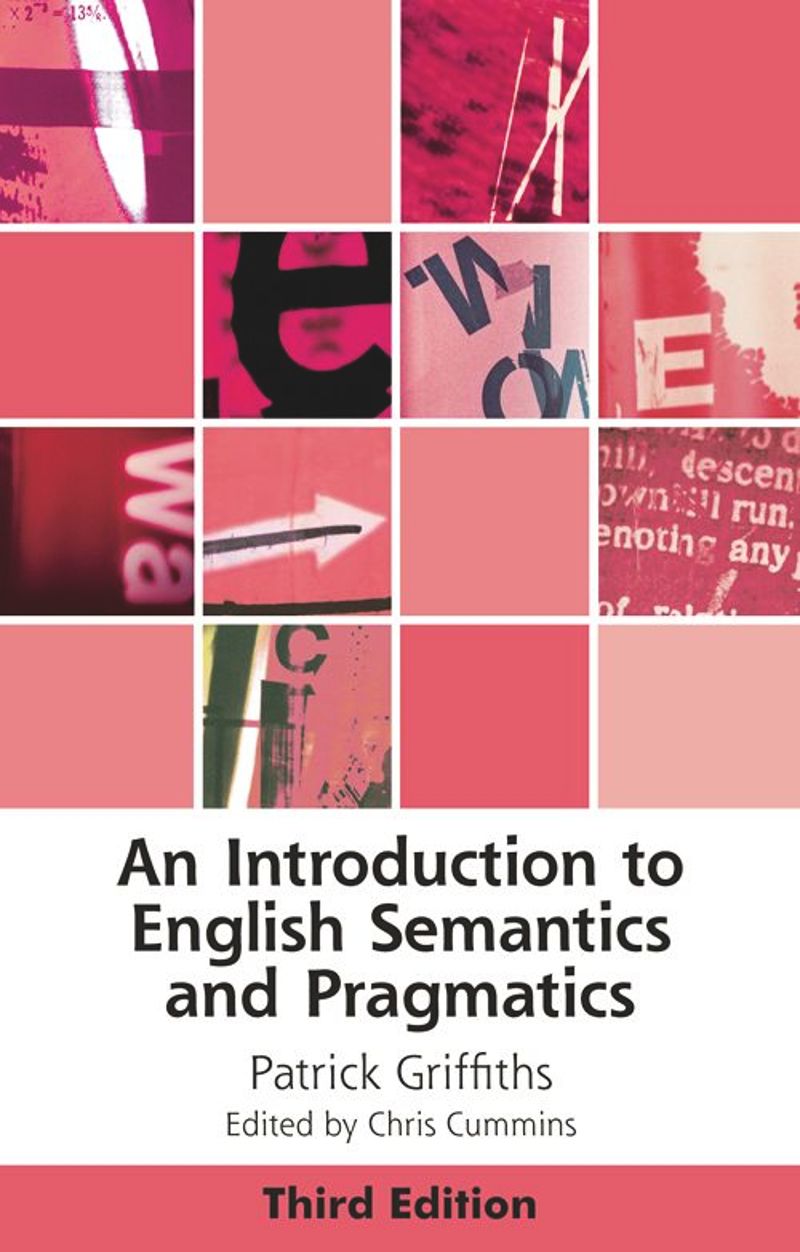 An Introduction to English Semantics and Pragmatics