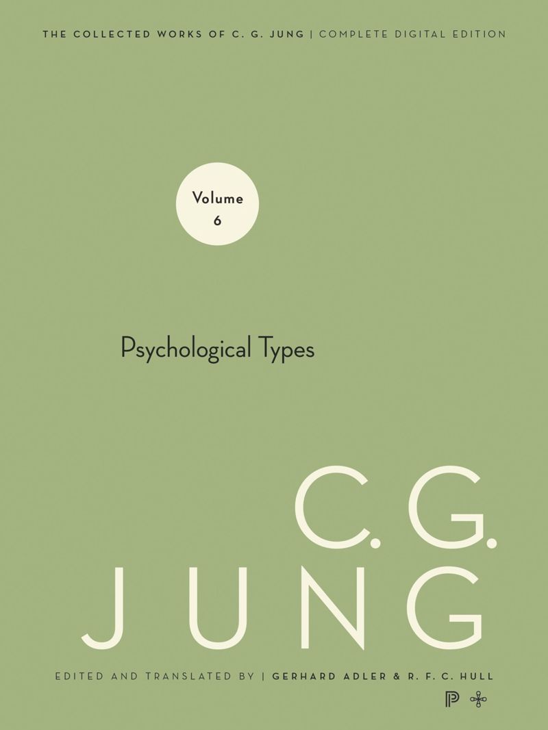 Volume 6 Collected Works of C. G. Jung, Volume 6