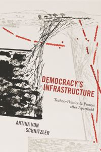 Democracy's Infrastructure...