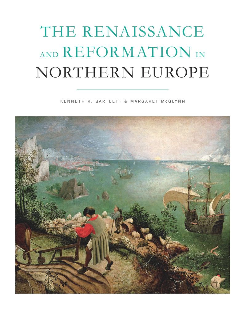 The Renaissance and Reformation in Northern Europe