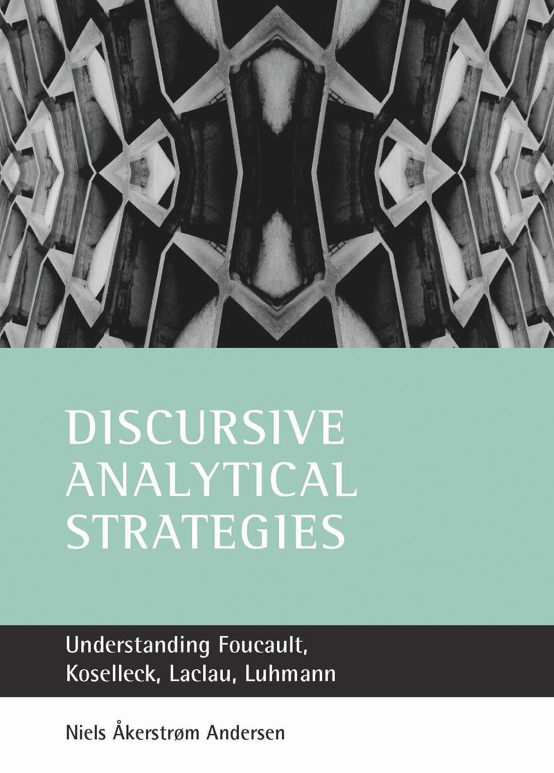 Discursive analytical strategies...