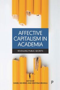 5 The storytelling and storyselling of neoliberal academic work