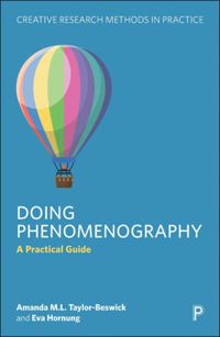 Doing Phenomenography - A Practical Guide