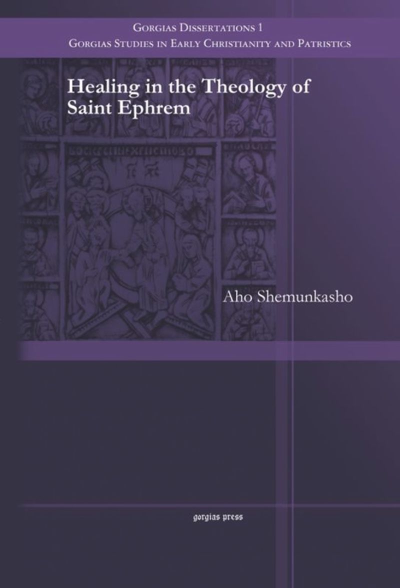Healing in the Theology of Saint Ephrem