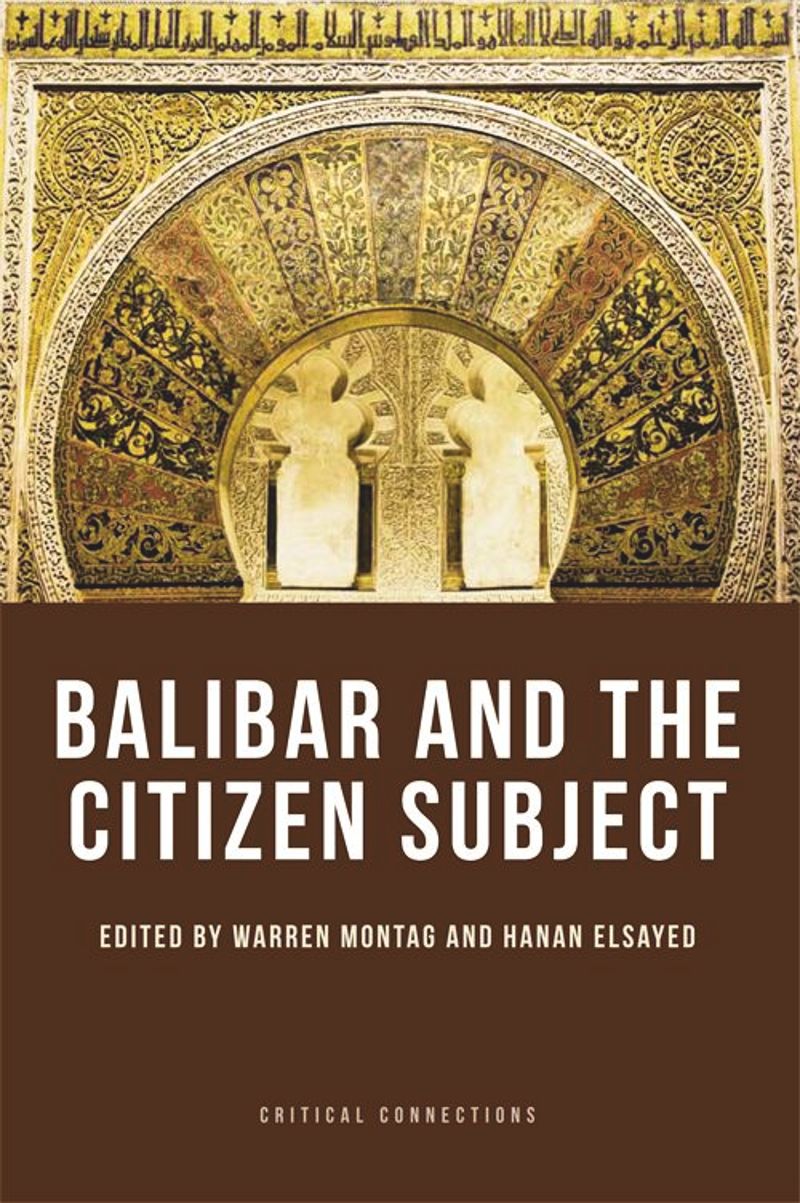 Balibar and the Citizen Subject