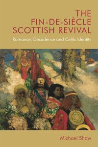 3 Neo-Pagan Scotland: Fashioning Origins