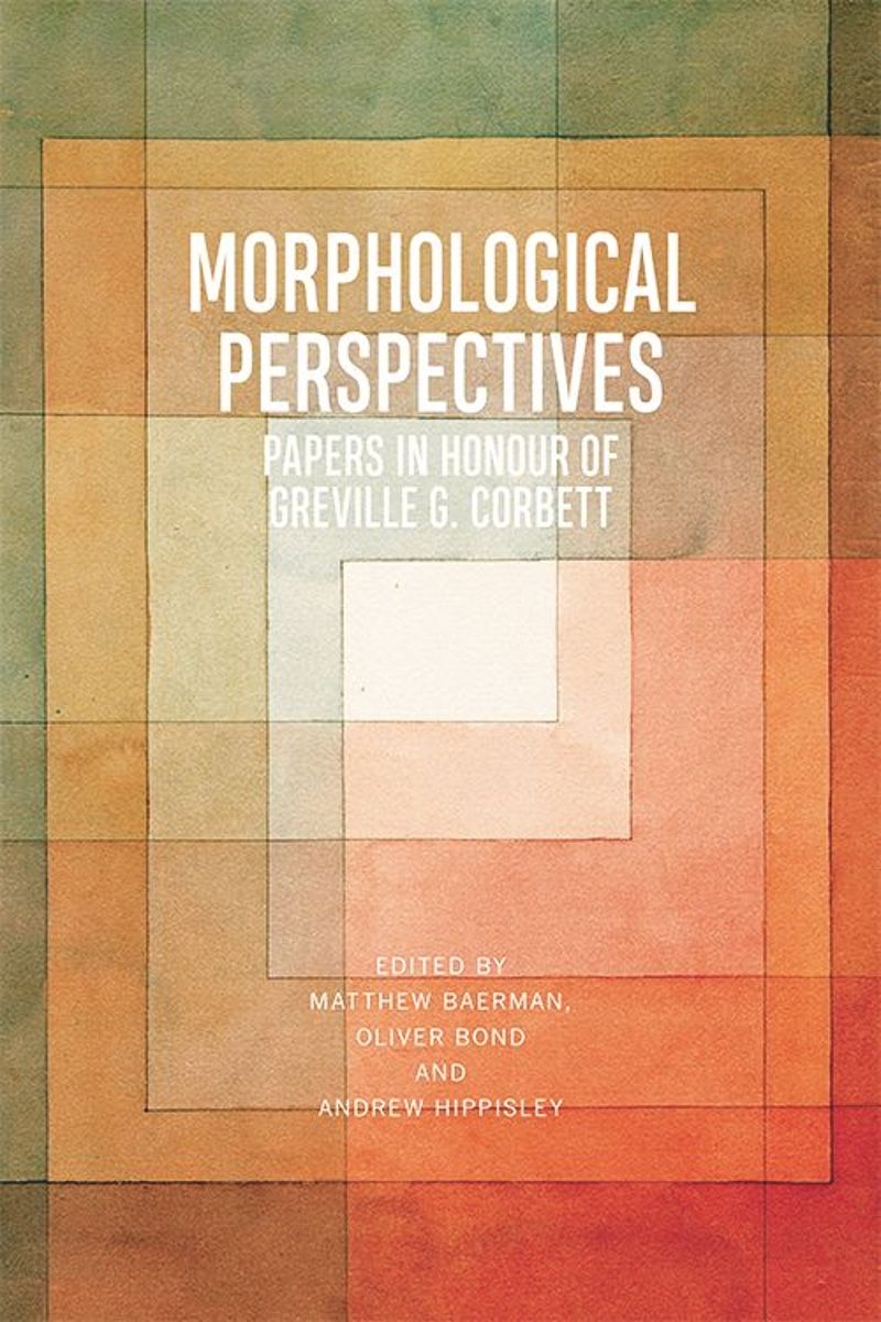 Morphological Perspectives