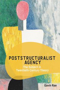 Poststructuralist Agency