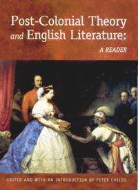 Post-Colonial Theory and English Literature - A Reader