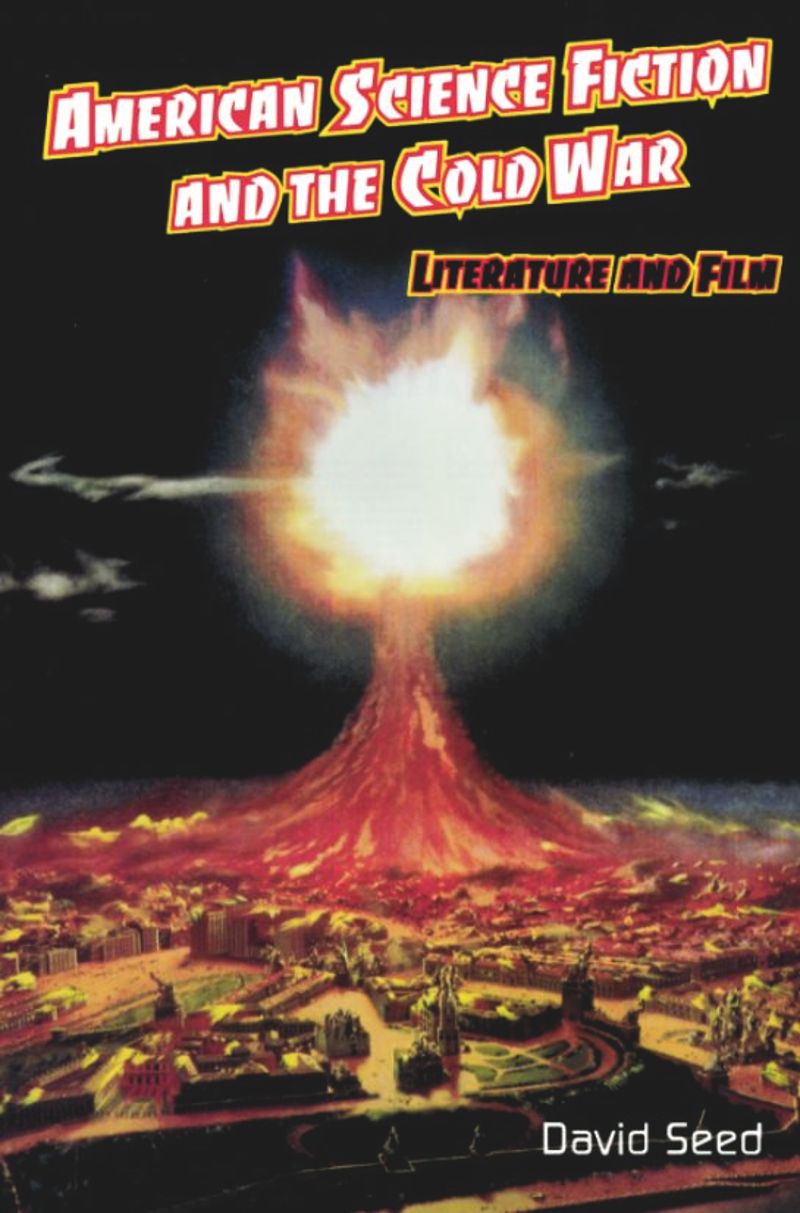American Science Fiction and the Cold War