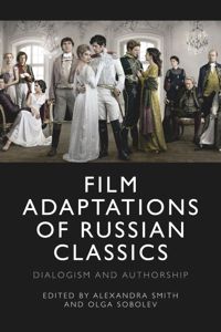 Film Adaptations of Russian Classics