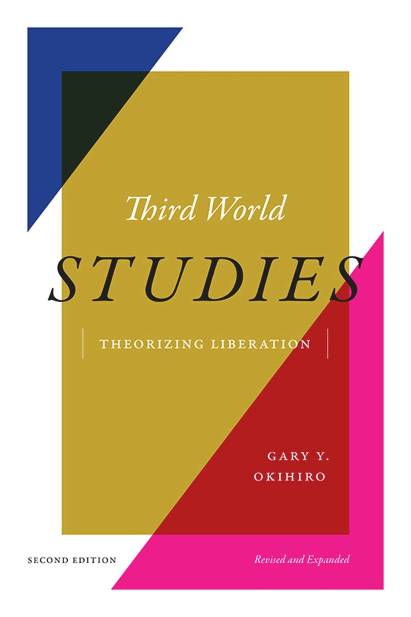 Third World Studies - Theorizing Liberation
