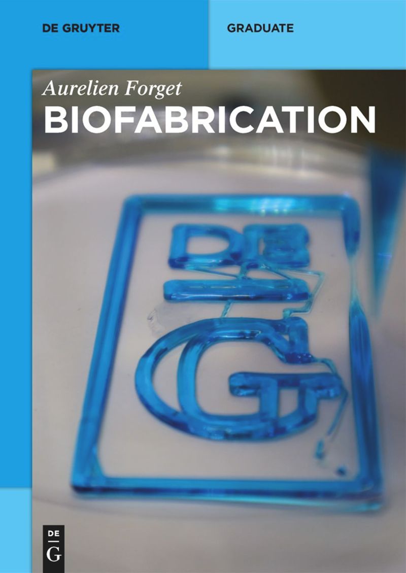Biofabrication
