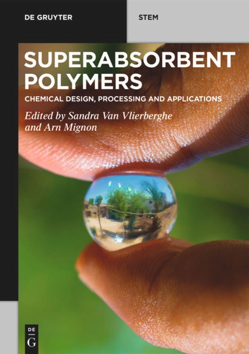 Superabsorbent Polymers...