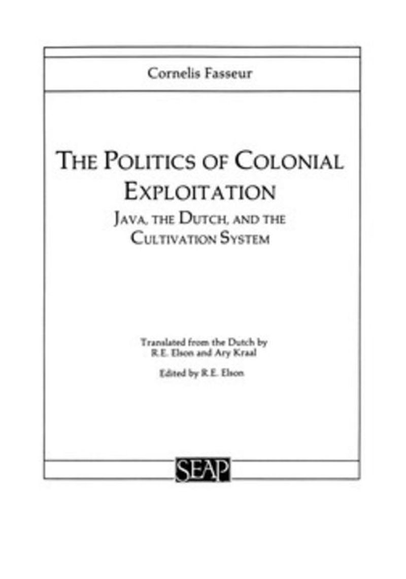 The Politics of Colonial Exploitation