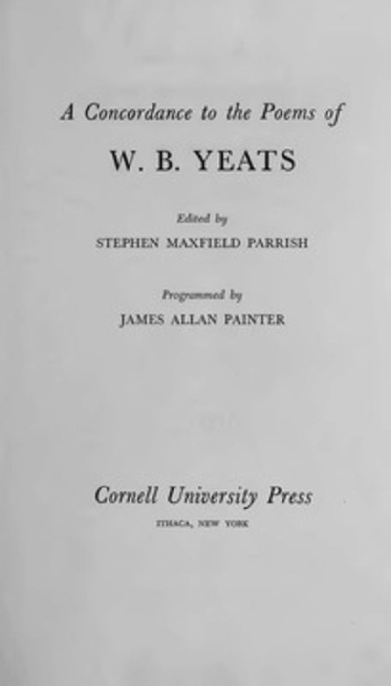 A Concordance to the Poems of W.B. Yeats