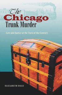 The Chicago Trunk Murder