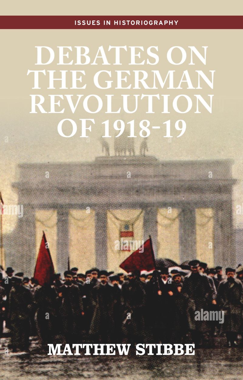 Debates on the German Revolution of 1918-19