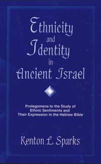 Ethnicity and Identity in Ancient Israel...