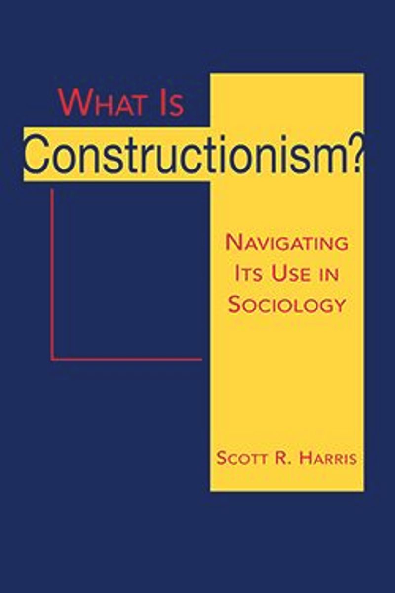 What Is Constructionism?