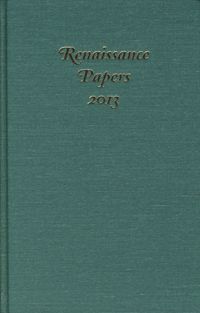 Renaissance Papers 2013
